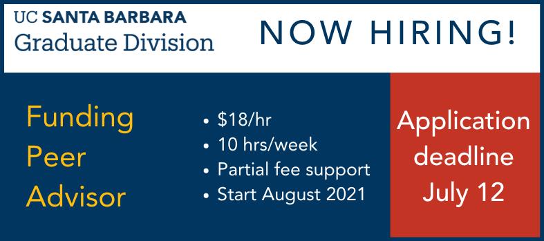Graduate Division seeks Funding Peer Advisor for 2021-22 | Professional ...